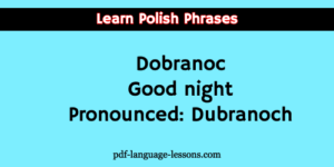 For Polish Learners: 13 Good Ways to Say Bye in Polish