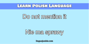 Learn 12 Ways to Say Thank You in Polish & You're Welcome