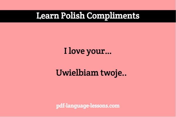 Learn 13+ Polish Compliments, Phrases for Women
