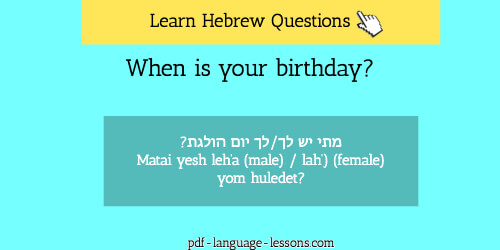 Learn 14 Basic Hebrew Questions. Answers & Translations