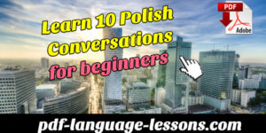 Learn 10 Polish Conversations - for Beginners
